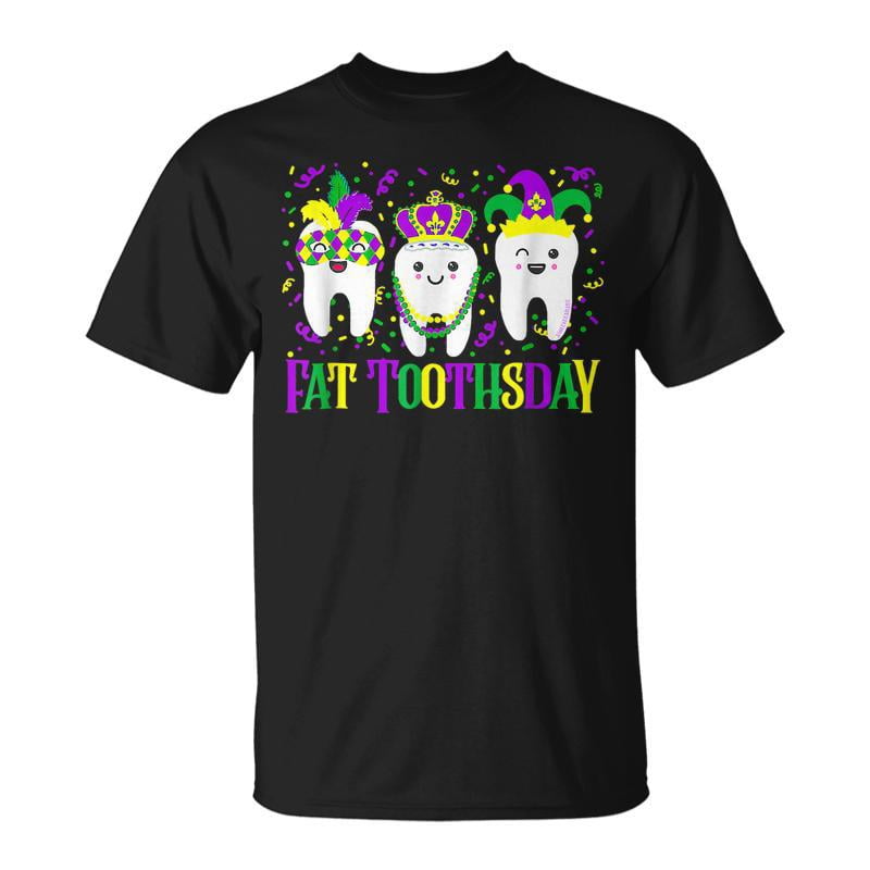 Fat Toothsday Mardi Gras Mask Beads Carnival Dentist TShirt - Walmart.com