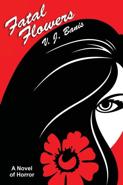 Fatal Flowers: A Novel of Horror (Paperback) - Walmart.com