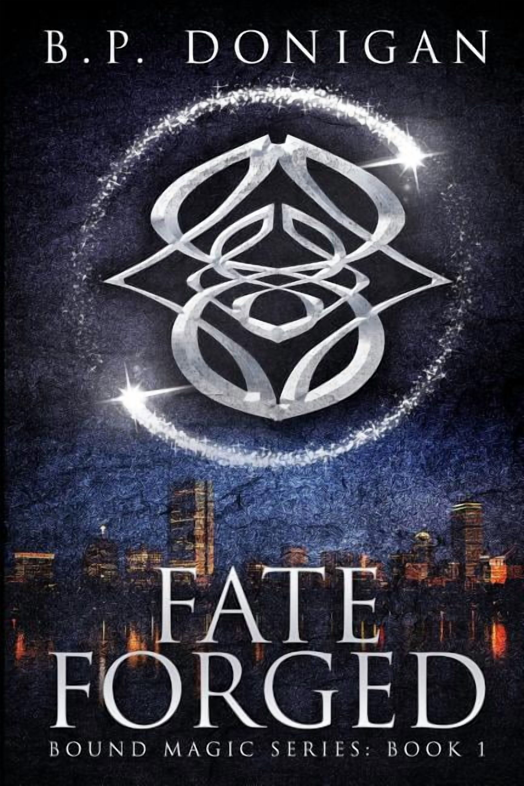 Bound Magic Fate Forged, Book 1, (Paperback) - Walmart Business Supplies