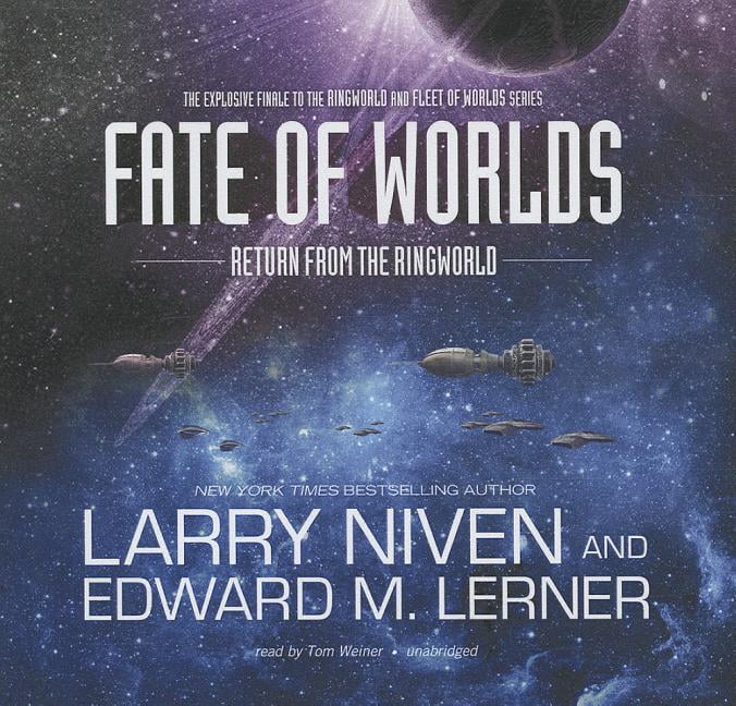 Fate Of Worlds: Return From The Ringworld (ringworld Series, Book 5 ...