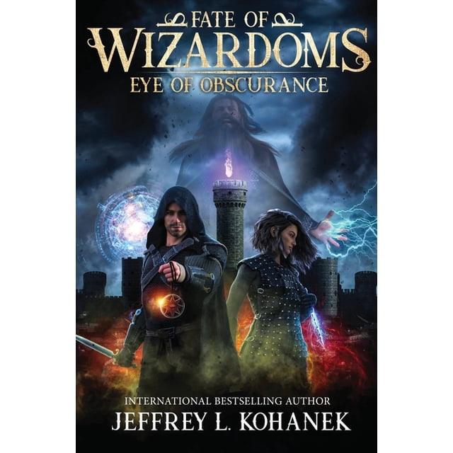 Fate of Wizardoms: Wizardoms: Eye of Obscurance (Paperback) - Walmart.com