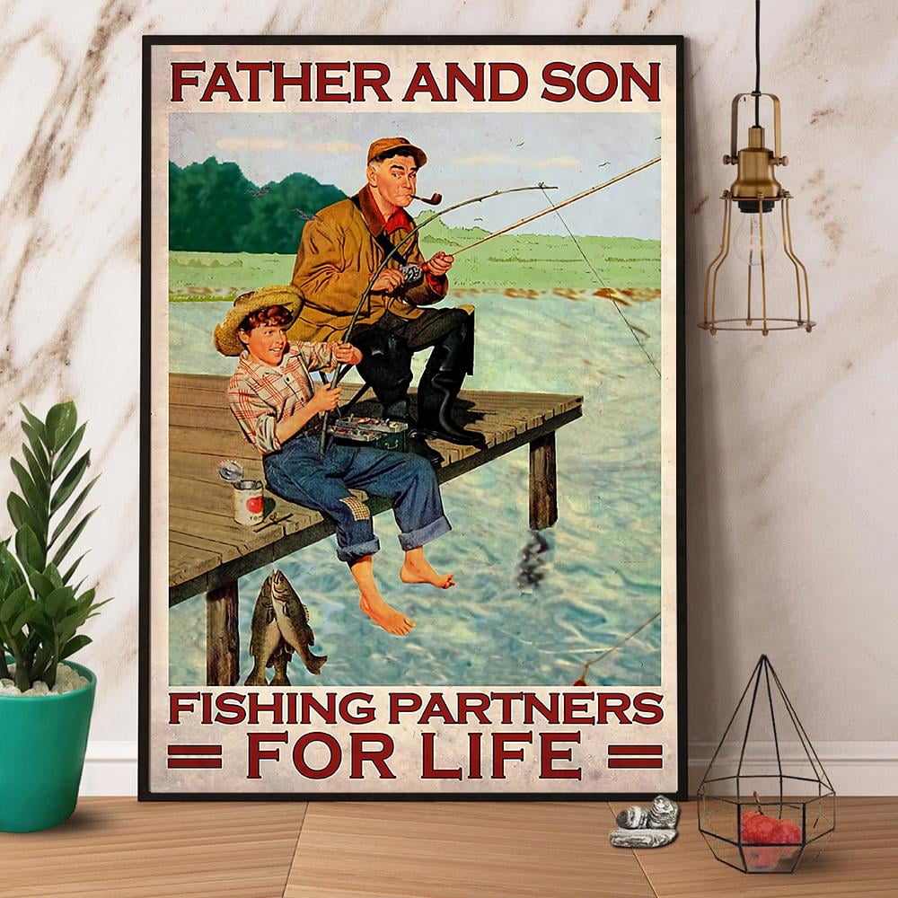 Father And Son Fishing Partners For Life Paper Poster No Frame Matte ...