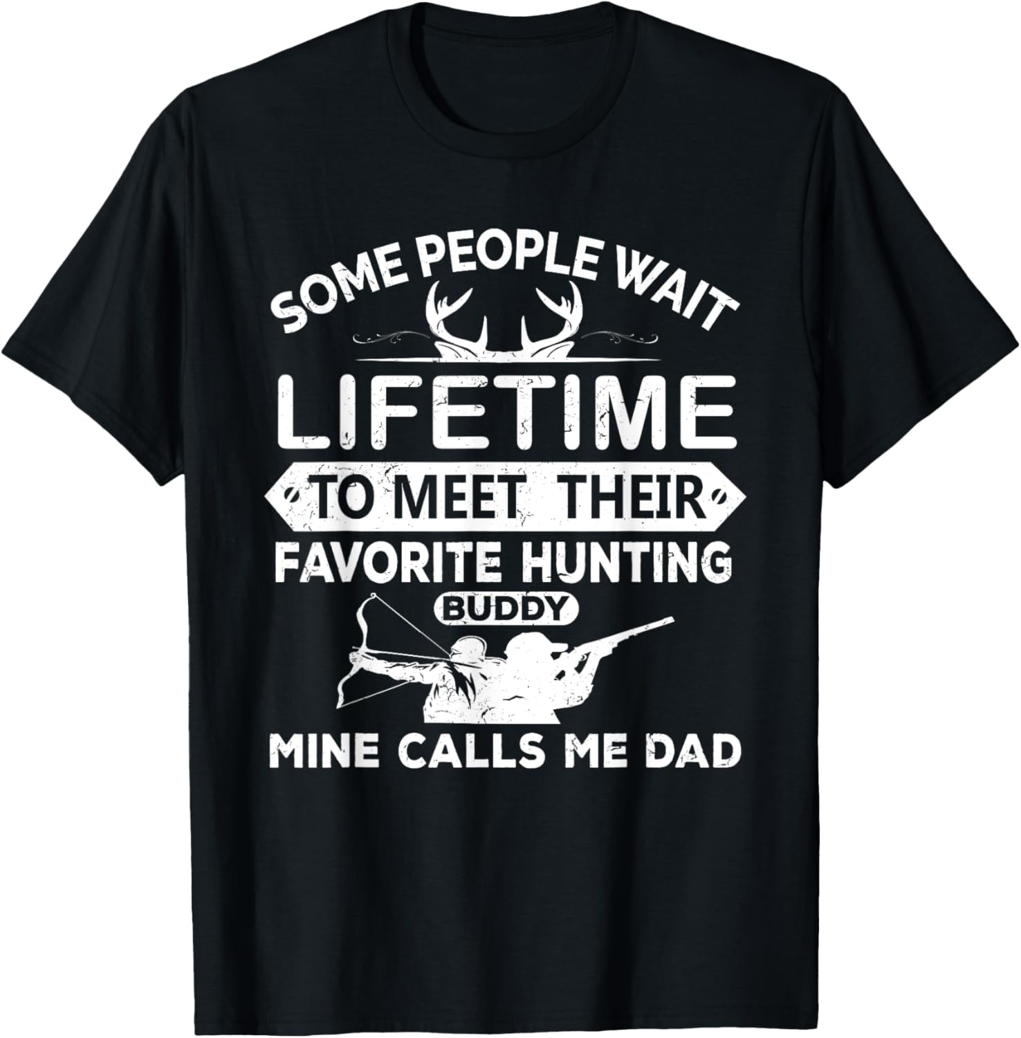 Father And Son Hunting Shirts Lifetime Dad's Buddy Hunter T-Shirt - Walmart.com