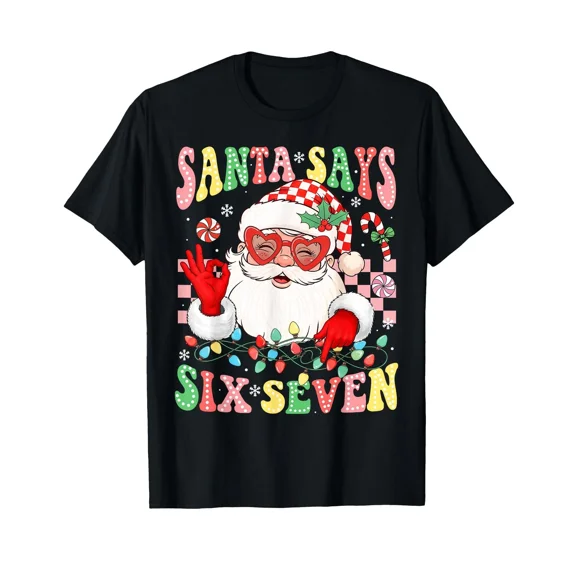 Father Christmas Says Six Seven Youth Meme For The Family Gift up to ...