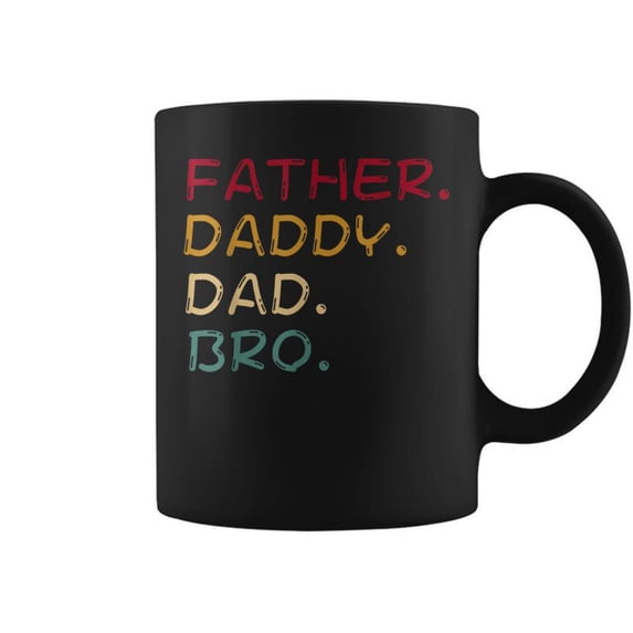 Father Daddy Dad Bro 2024 Father Day Coffee Mugs - Walmart.com
