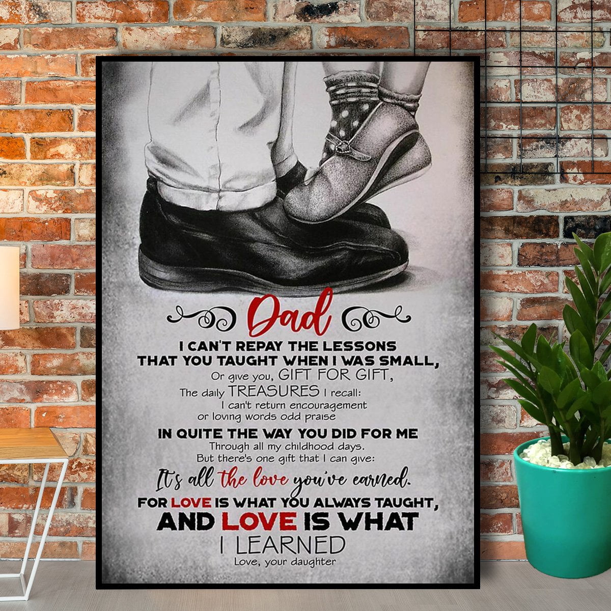 Father & Daughter To My Dad For Love Is What You Always Taught Vertical ...