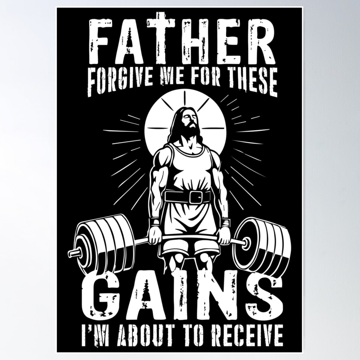 Father Forgive Me For These Gains - Jesus Gym Motivational Poster Wall ...