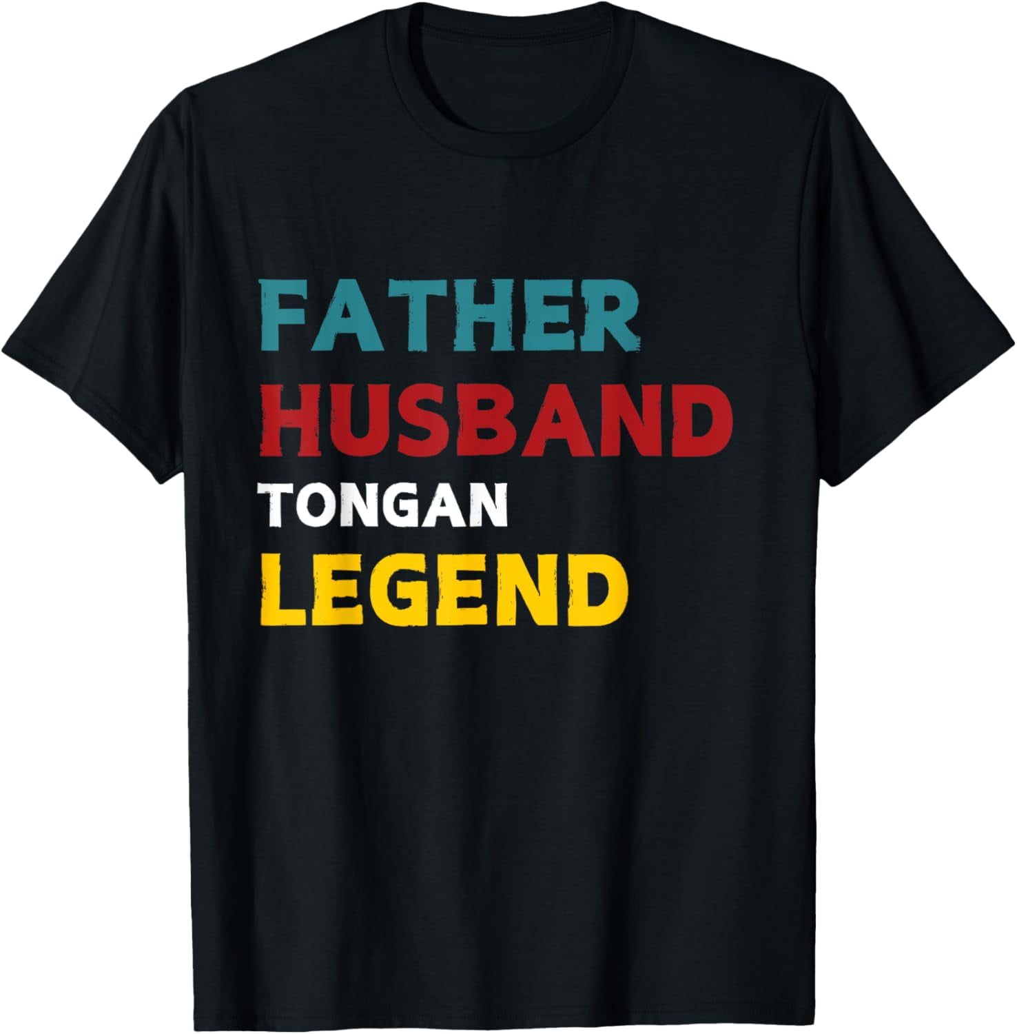 Father Husband Tongan Legend Funny Tonga Dad T-Shirt - Walmart.com