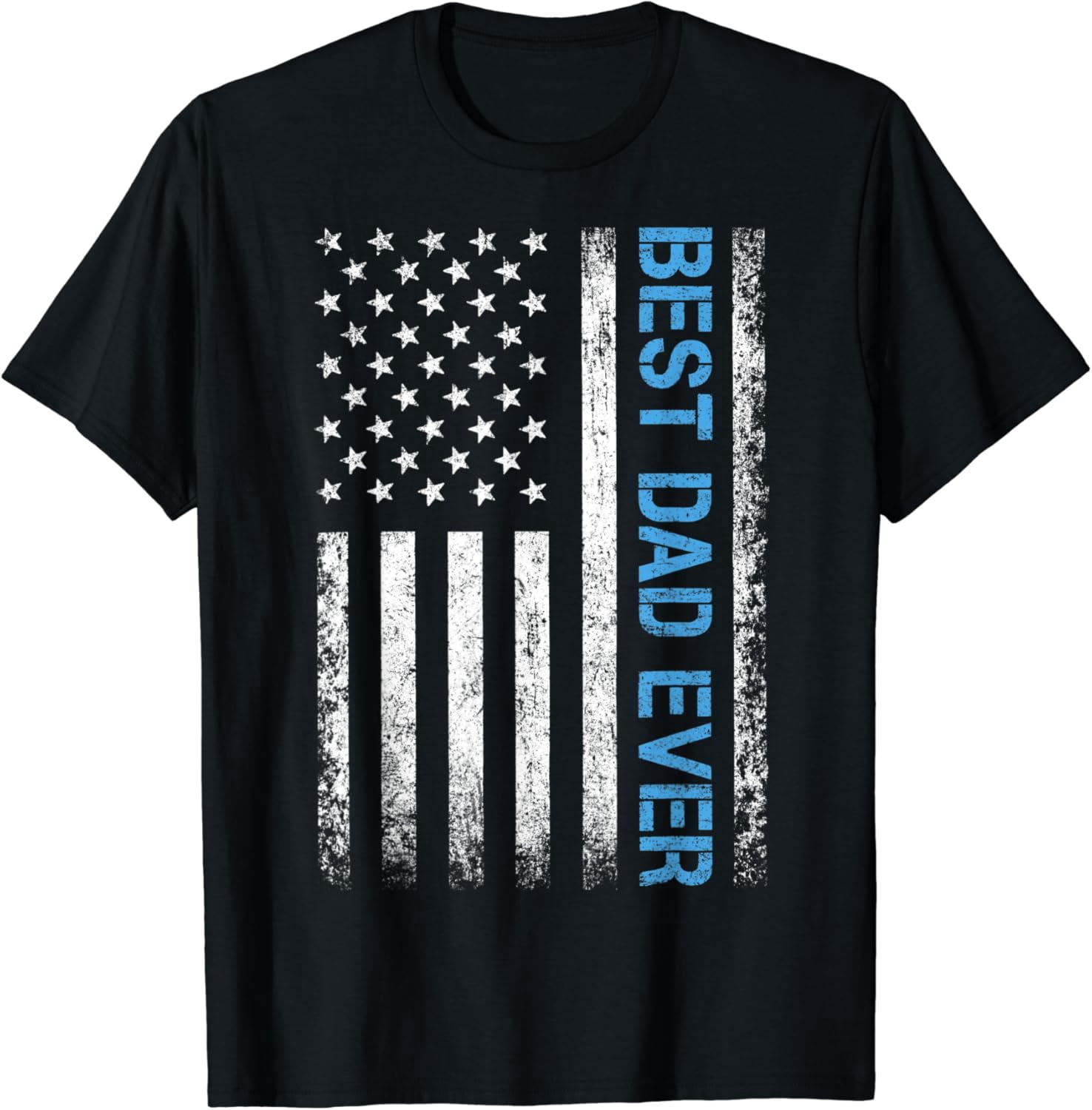 Father'S Day Best Dad Ever With Us American Flag T-Shirt - Walmart.com