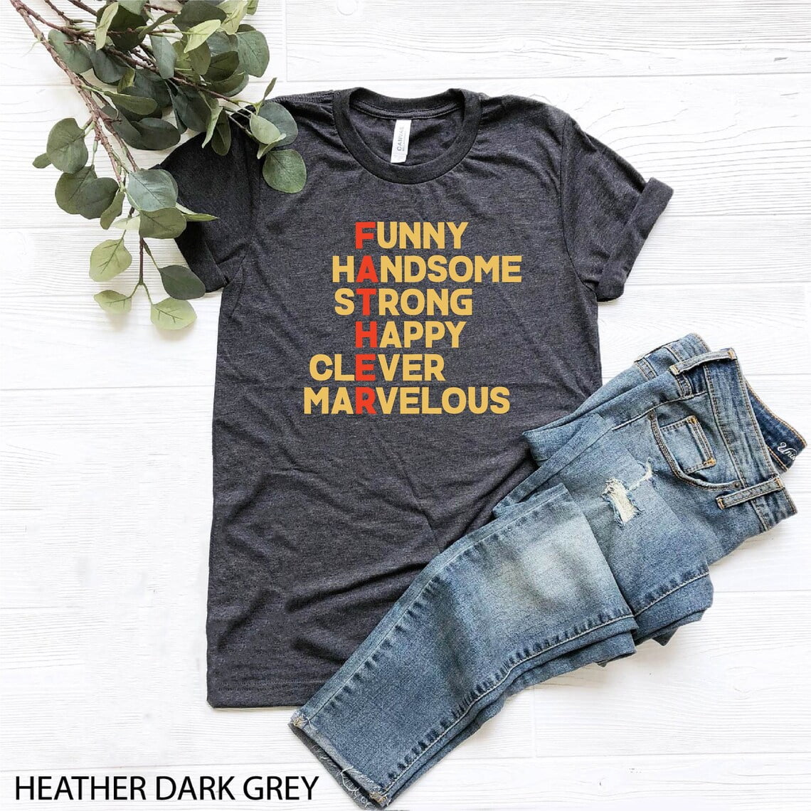 Father'S Day Gift, Handsome Strong Clever Funny Happy Marvelous Father ...