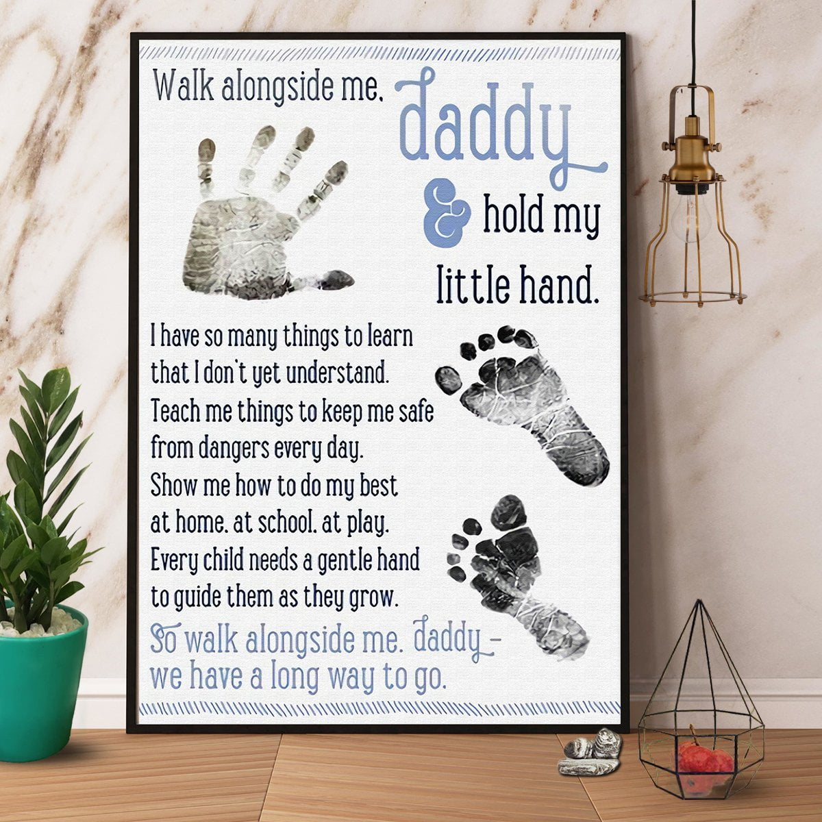 Father'S Day Gift Walk Alongside Me Daddy Hold My Little Hand Father'S ...