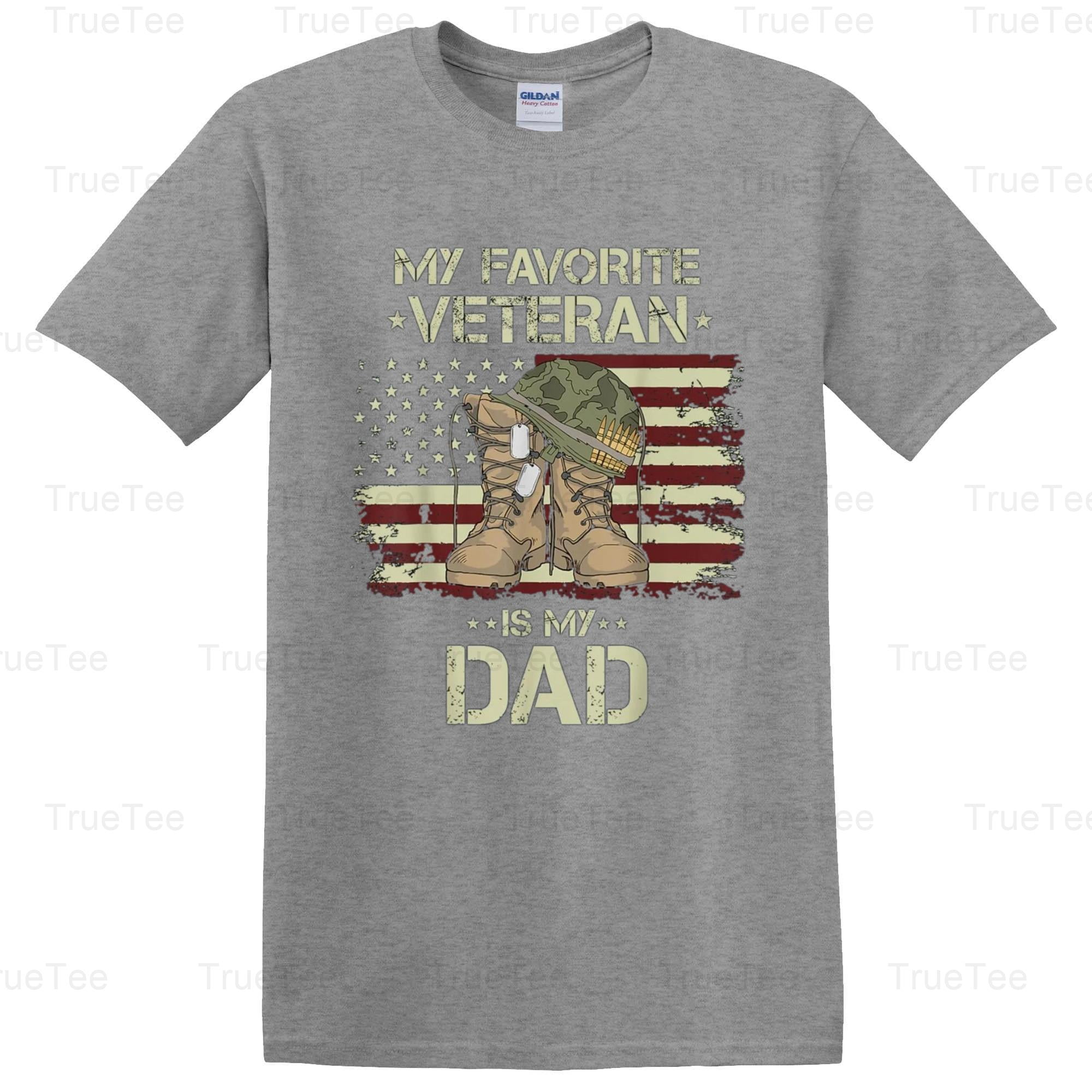 Father, Veterans Day, Funny, My Favorite Veteran Is My Dad, Military ...