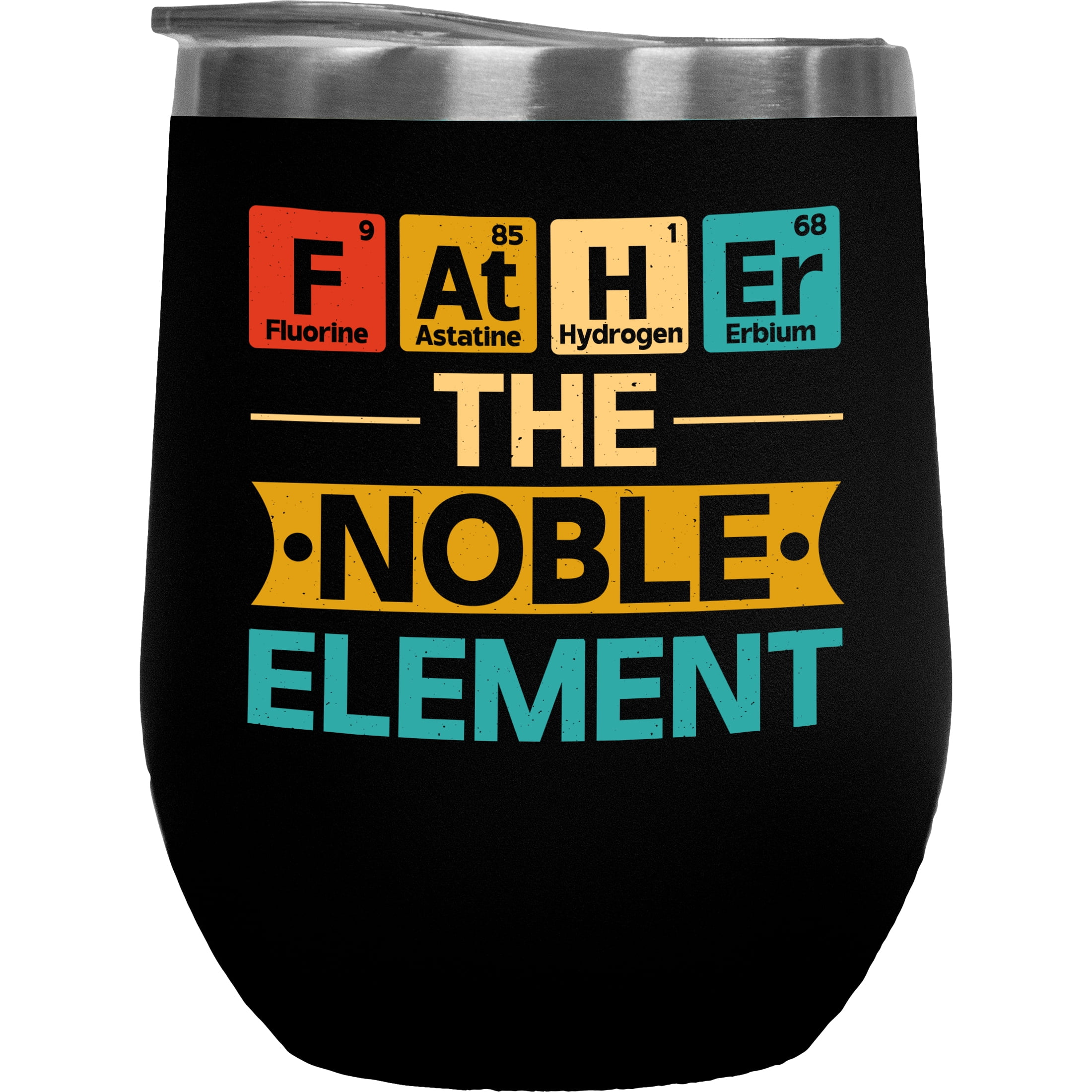 Father in Periodic Table of Elements, Noble Element - Chemist Dad ...