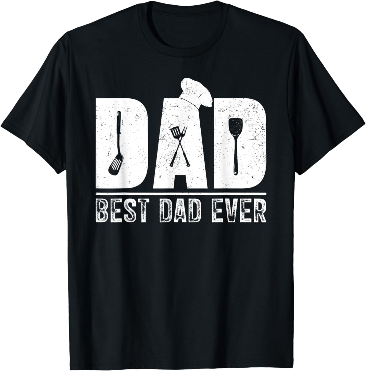 Father's Day Best Dad Ever With BBQ Grill Barbecue Chef Cook T-Shirt ...