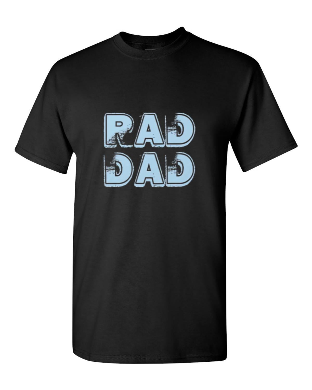 Father's Day Best Dad Is A Rad Dad Essential T-Shirt, for men & women ...
