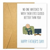 Father's Day Card - Humorous "No One Watches TV With Their Eyes Closed ...