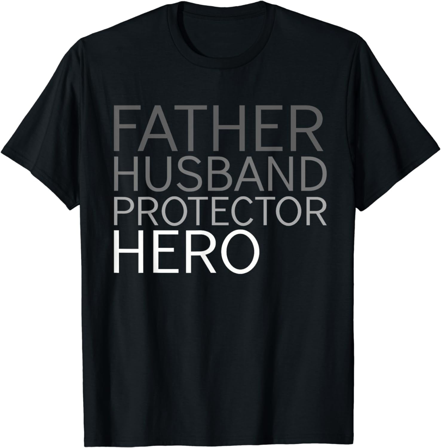 Father's Day Father Husband Protector Hero T-Shirt - Walmart.com
