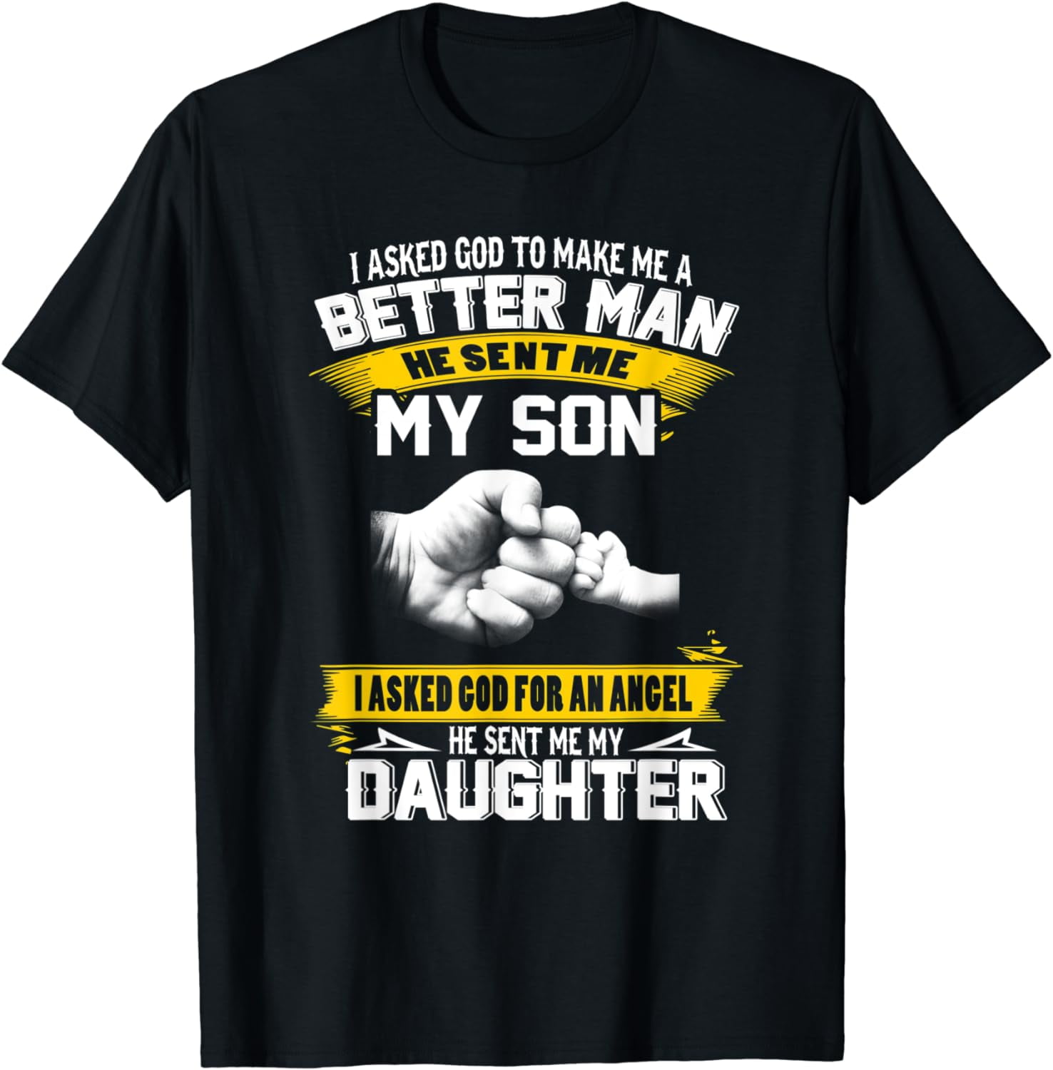 Father's Day God Sent Me Son & Daughter Men T-Shirt - Walmart.com