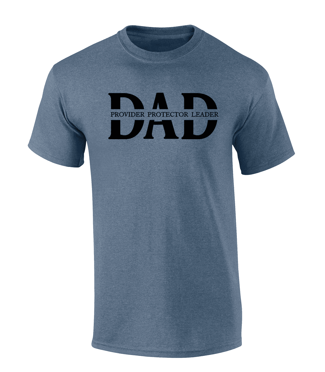 Father's Day Mens Provider Protector Leader Inspirational Thoughful ...