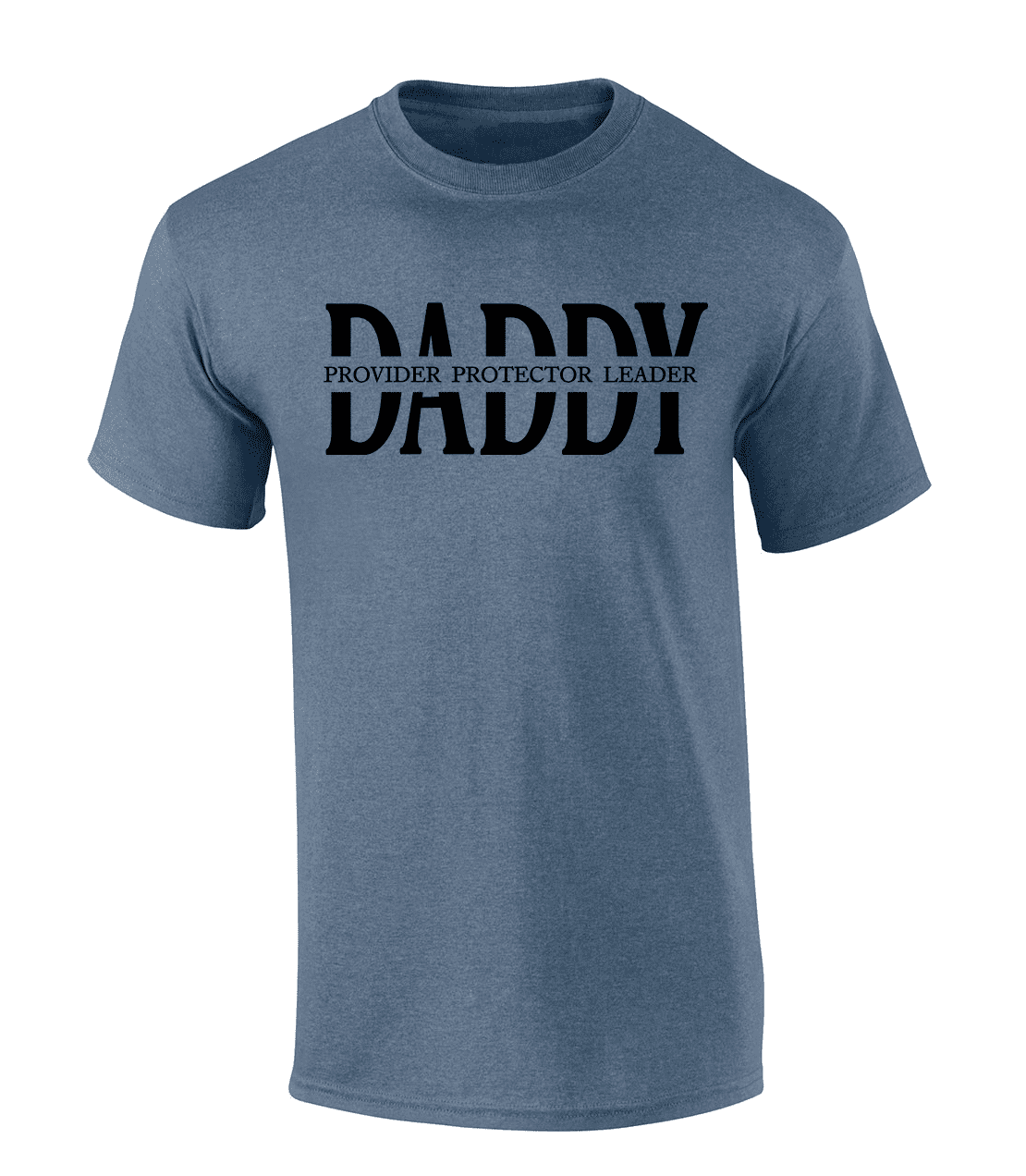Father's Day Mens Provider Protector Leader Inspirational Thoughful ...