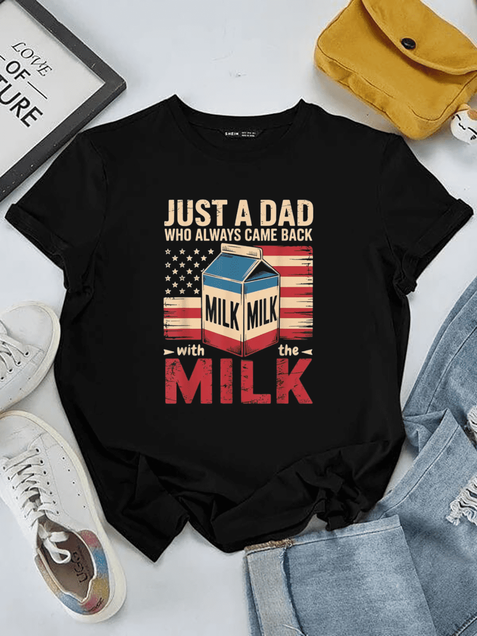 Fatherhood A Dad Who Always Came Back With Milk Joke up to Size 5XL ...