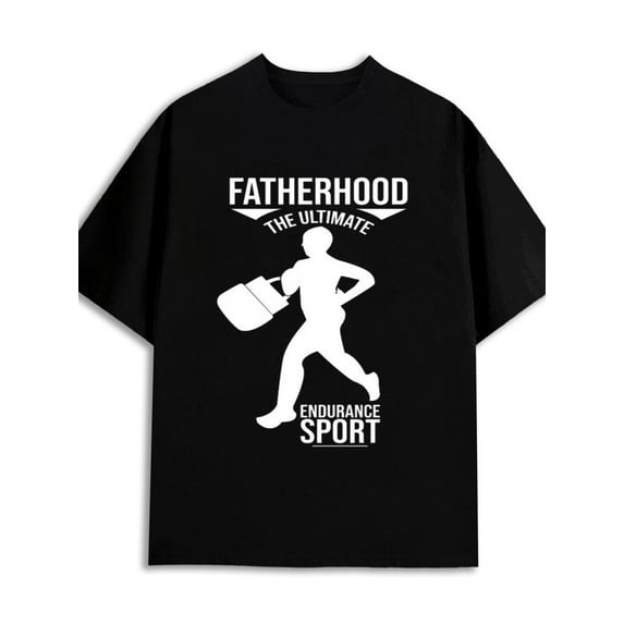 Fatherhood Endurance Sport 180G 100% Cotton 180G 100% Cotton men elegant limited edition funny ...