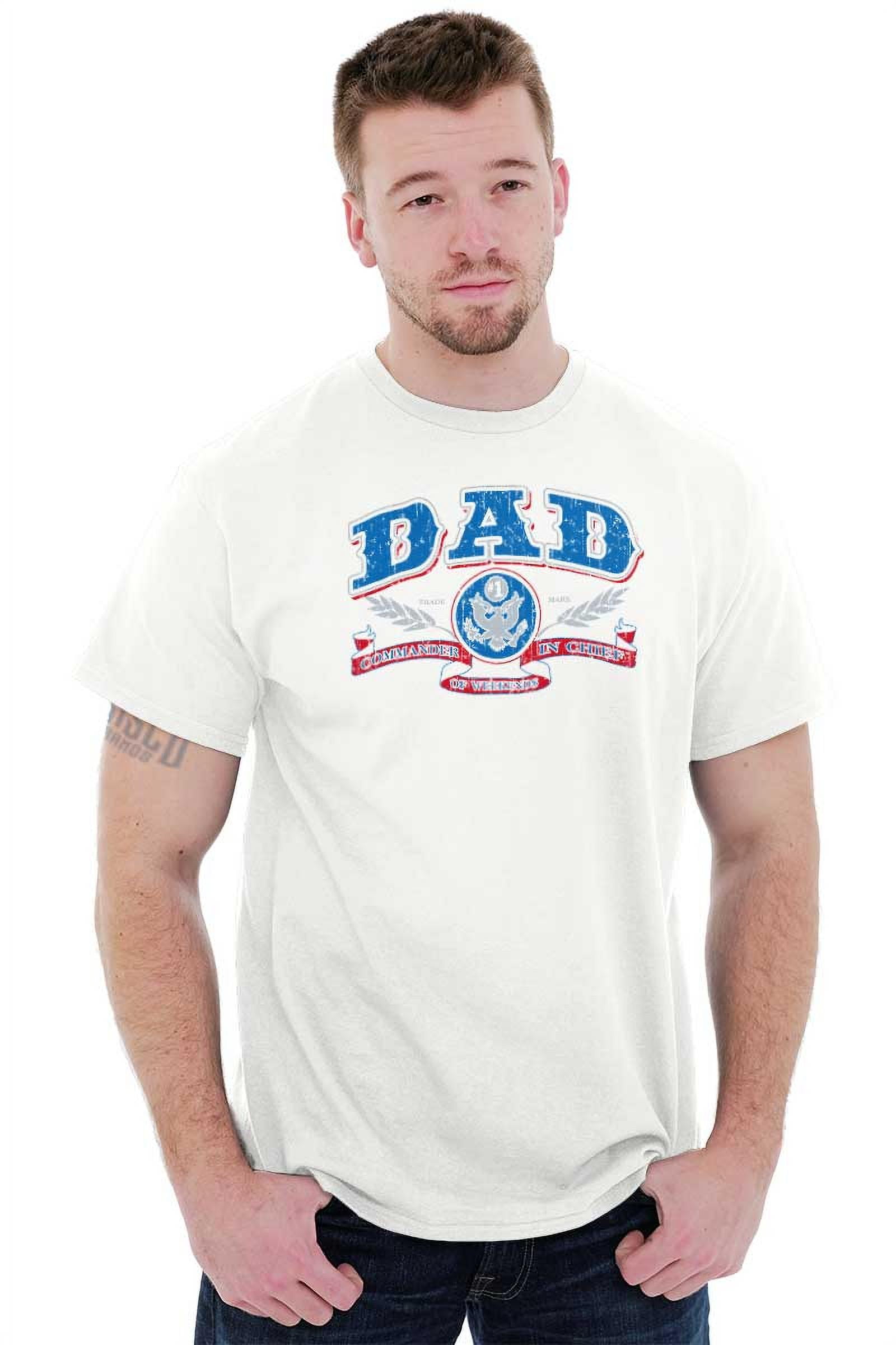 Fathers Day Commander in Chief Dad Men's Graphic T Shirt Tees Brisco ...