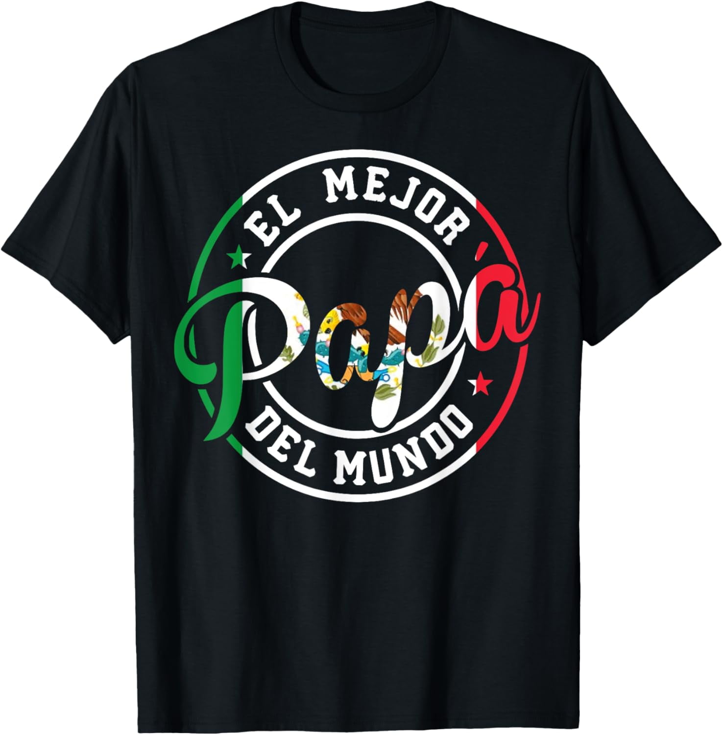 Fathers Day El Mejor Papá Del Mundo Funny Mexican Dad T-Shirt Casual ...