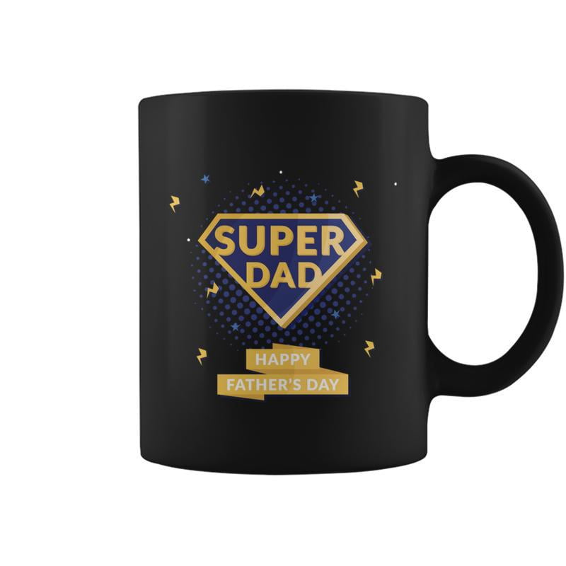 Fathers Day Gift Best Dad Ever Daddy Super Dad Happy Fathers - Walmart.com