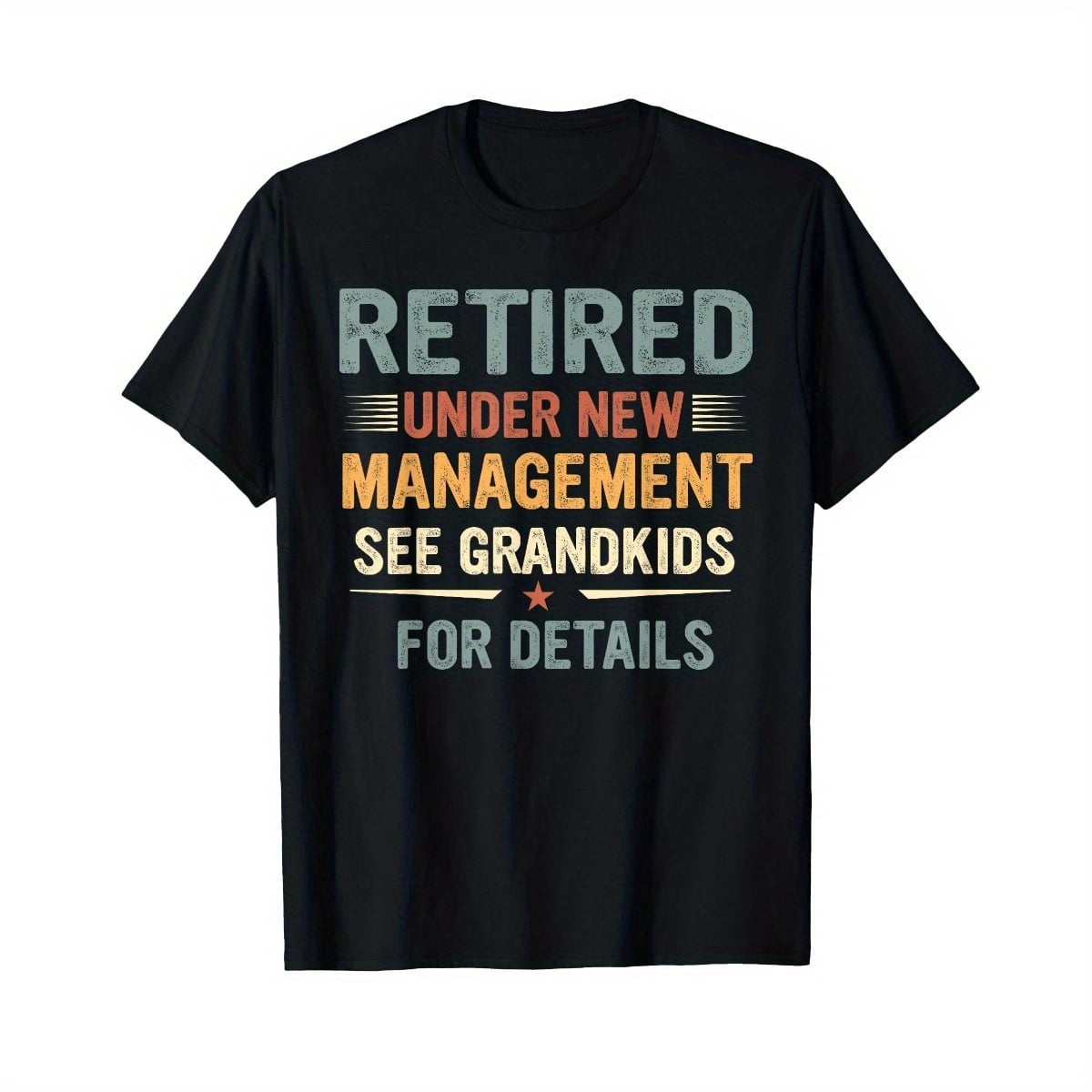 Fathers Day Retired Grandpa Retirement Under New Management T-Shirt ...