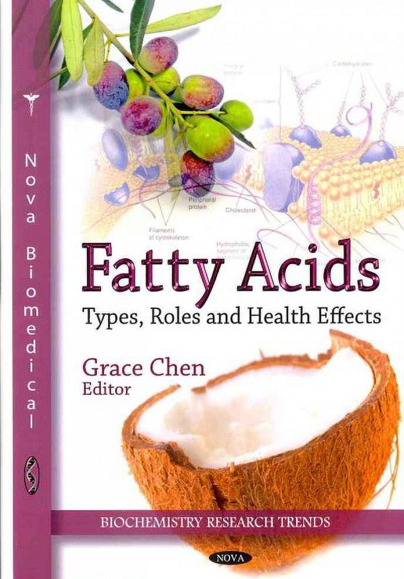 Fatty Acids : Types, Roles and Health Effects - Walmart.com