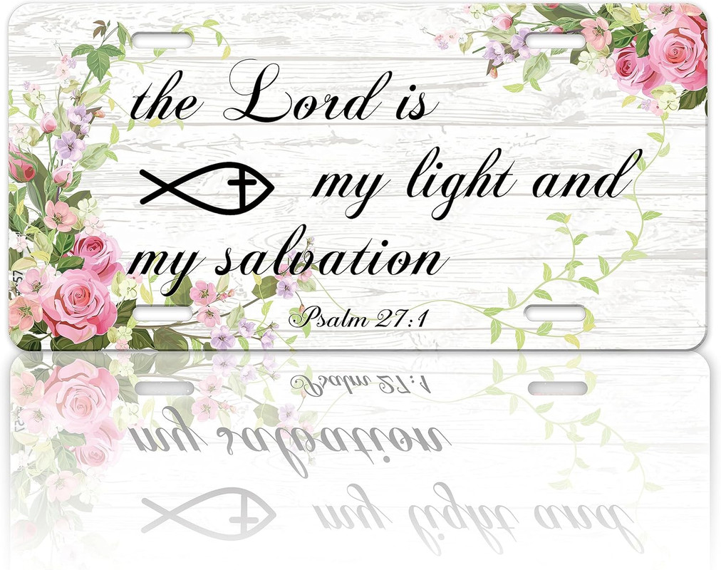 Faty-T The Lord Is My Light And My Salvation Front License Plate ...
