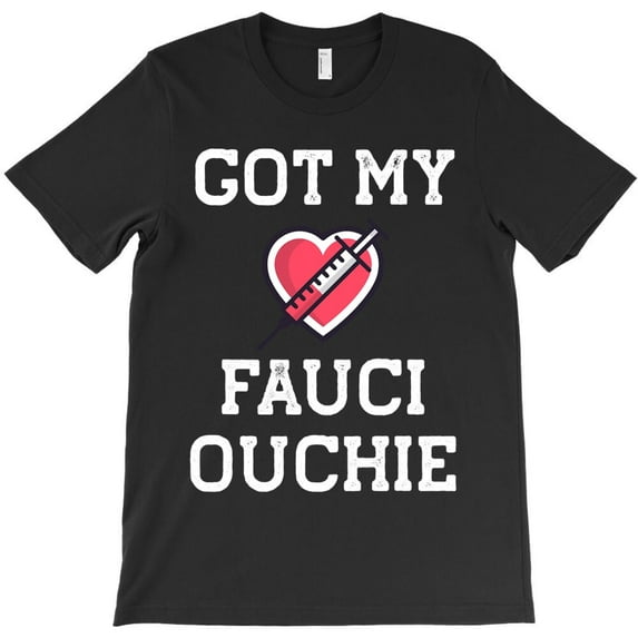 Fauci Ouchie Funny Pro-Immunize Pro-Fauci Holiday Graphic H54414 Unisex ...