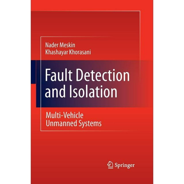Fault Detection And Isolation Multi Vehicle Unmanned Systems Paperback