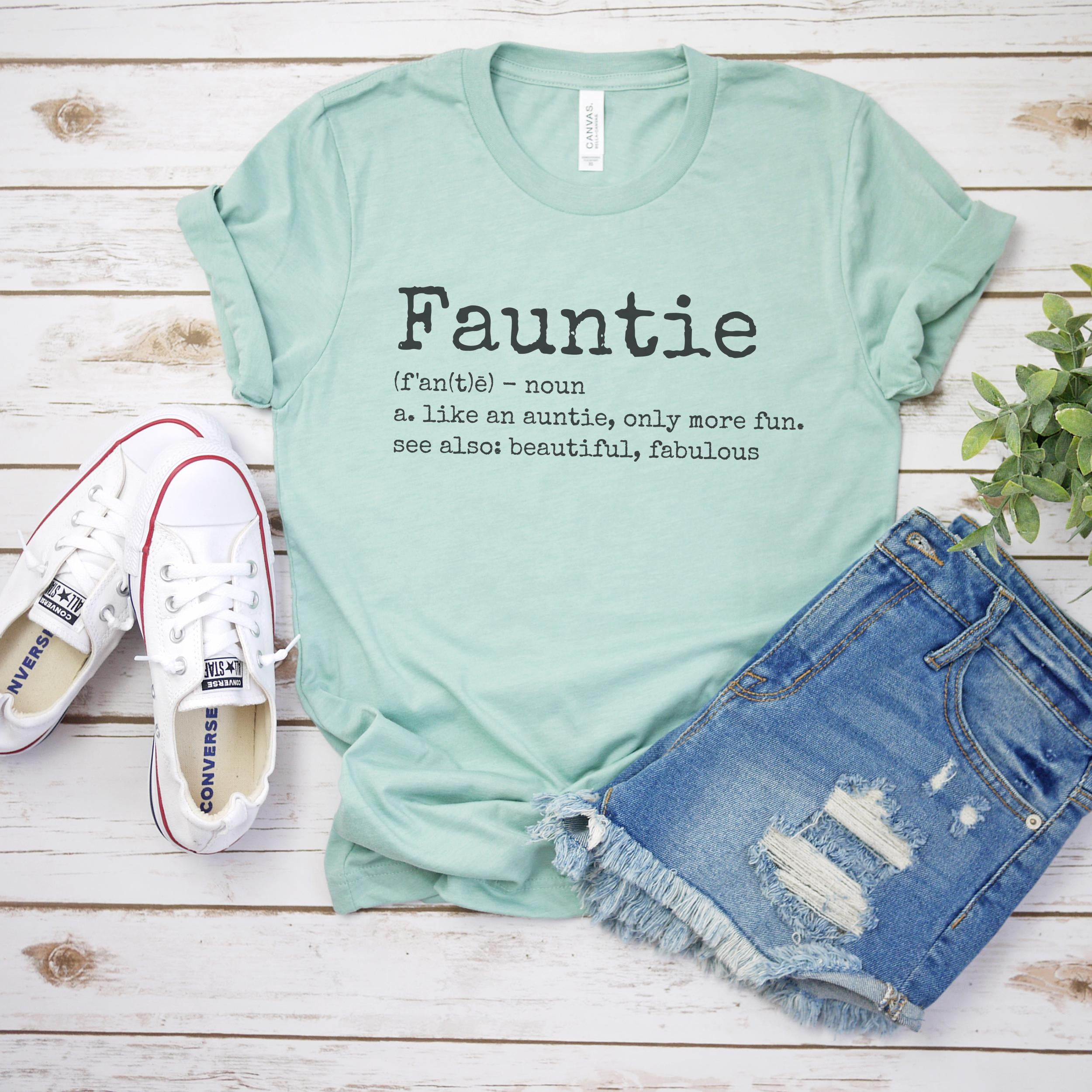 Fauntie Shirt, Fauntie Definition Shirt, Fun Auntie T-Shirt, Cute ...