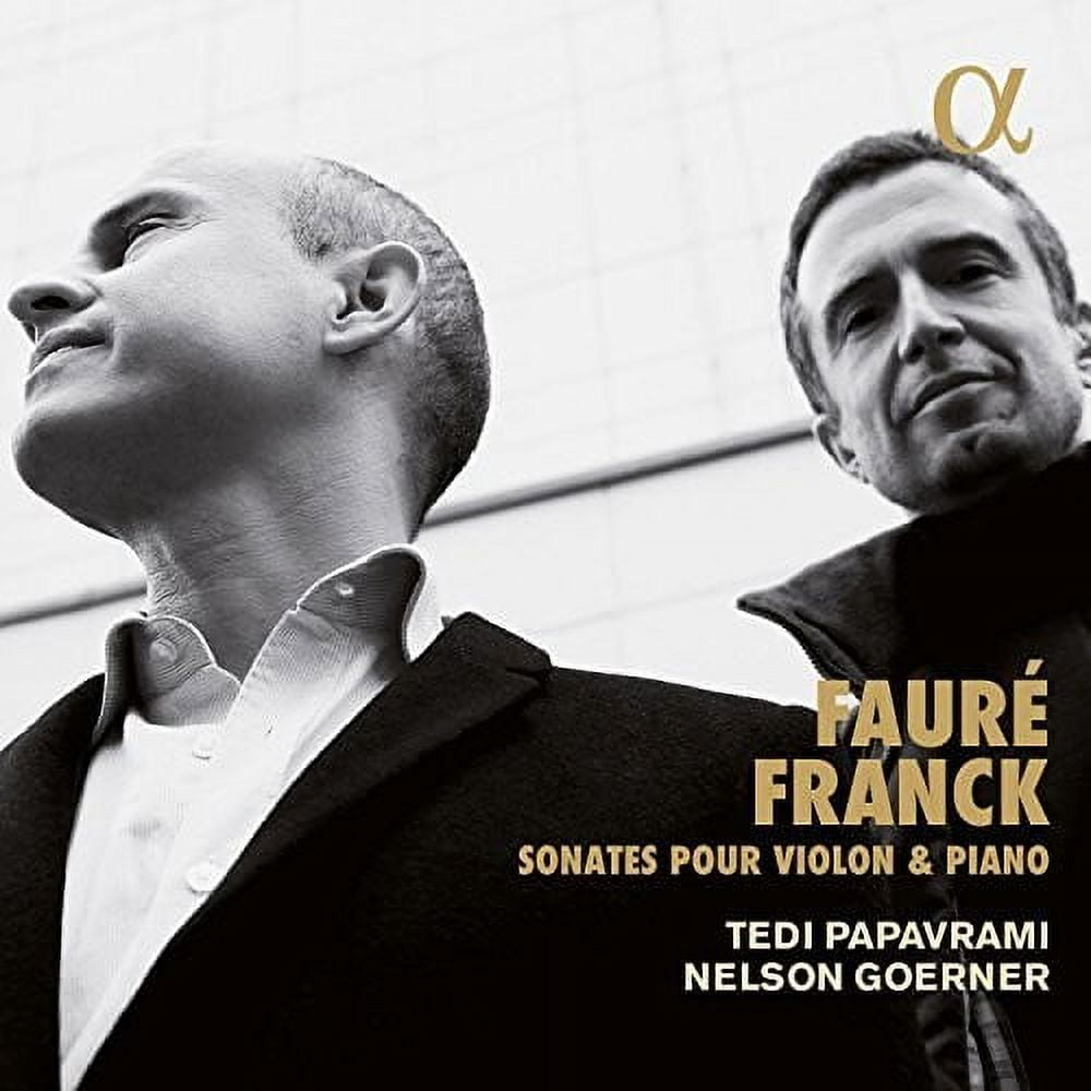 Faure / Franck / Papavrami - Faure & Franck: Sonates pour violon ...