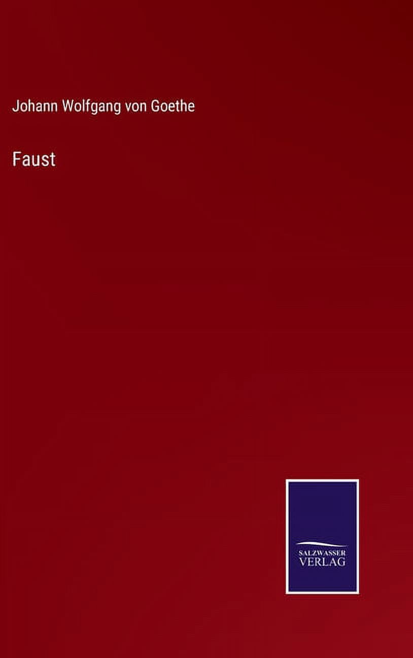Faust Hardcover 3375016077 9783375016074 Johann Wolfgang Von Goethe ...