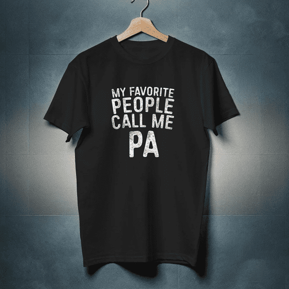 Favorite People Call Me Pa Father's Day Grandpa Nickname Family T-Shirt ...