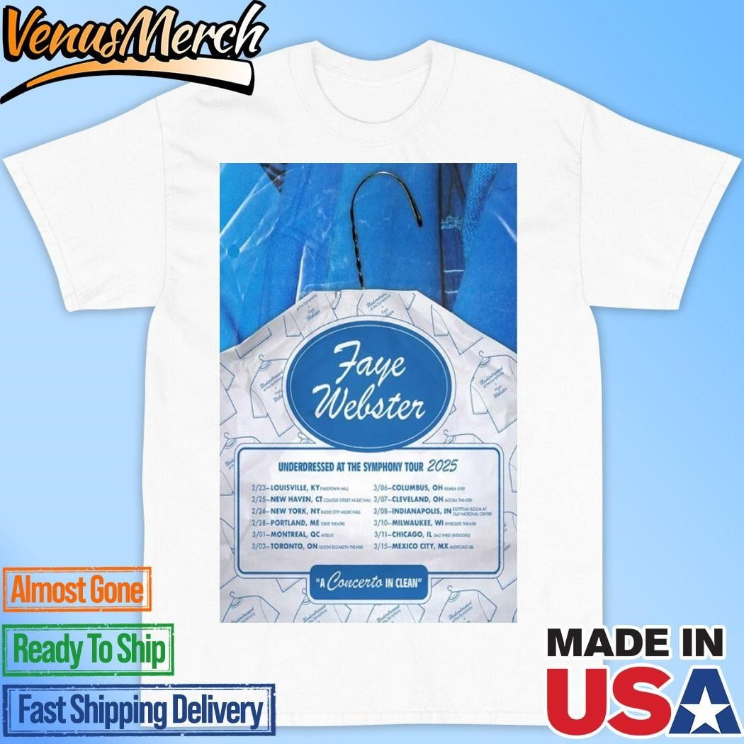 Faye Webster Underdressed At The Symphony Tour 2025 Event Poster Shirt ...