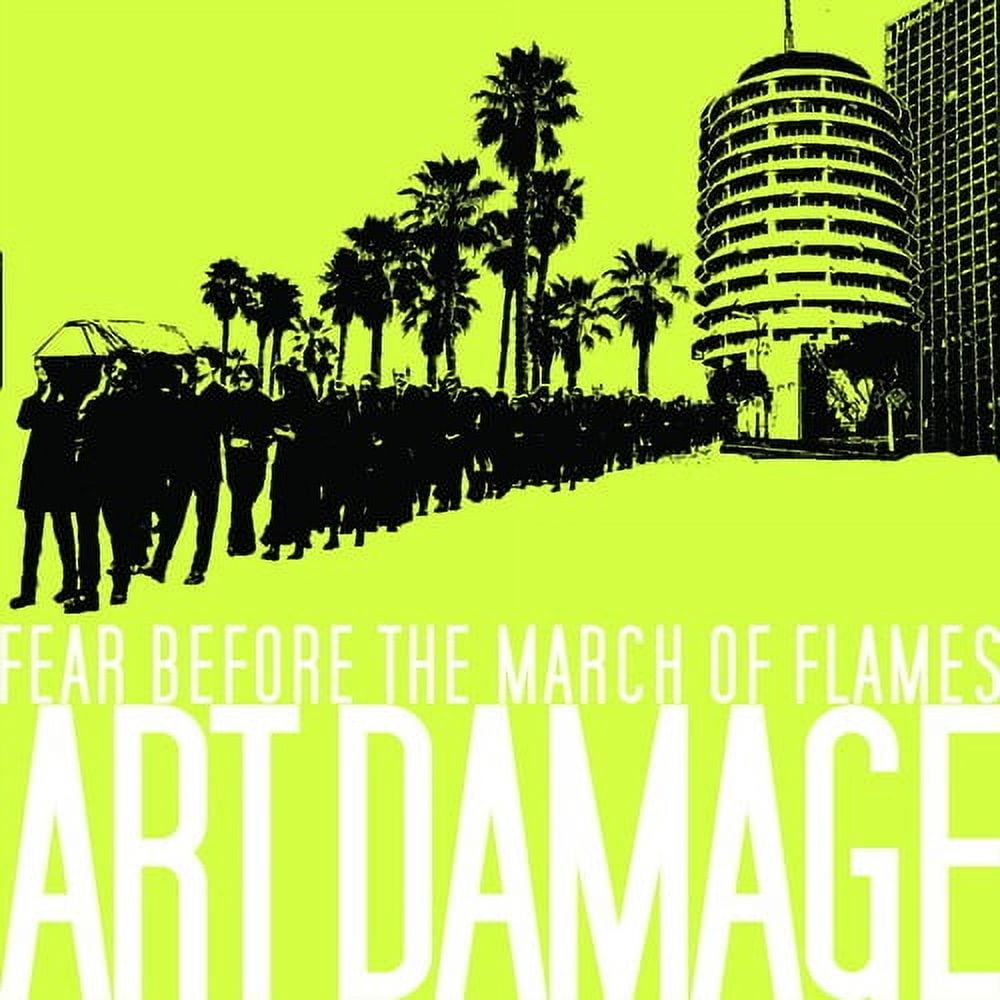Fear Before the March of Flames - Art Damage - Music & Performance - CD ...