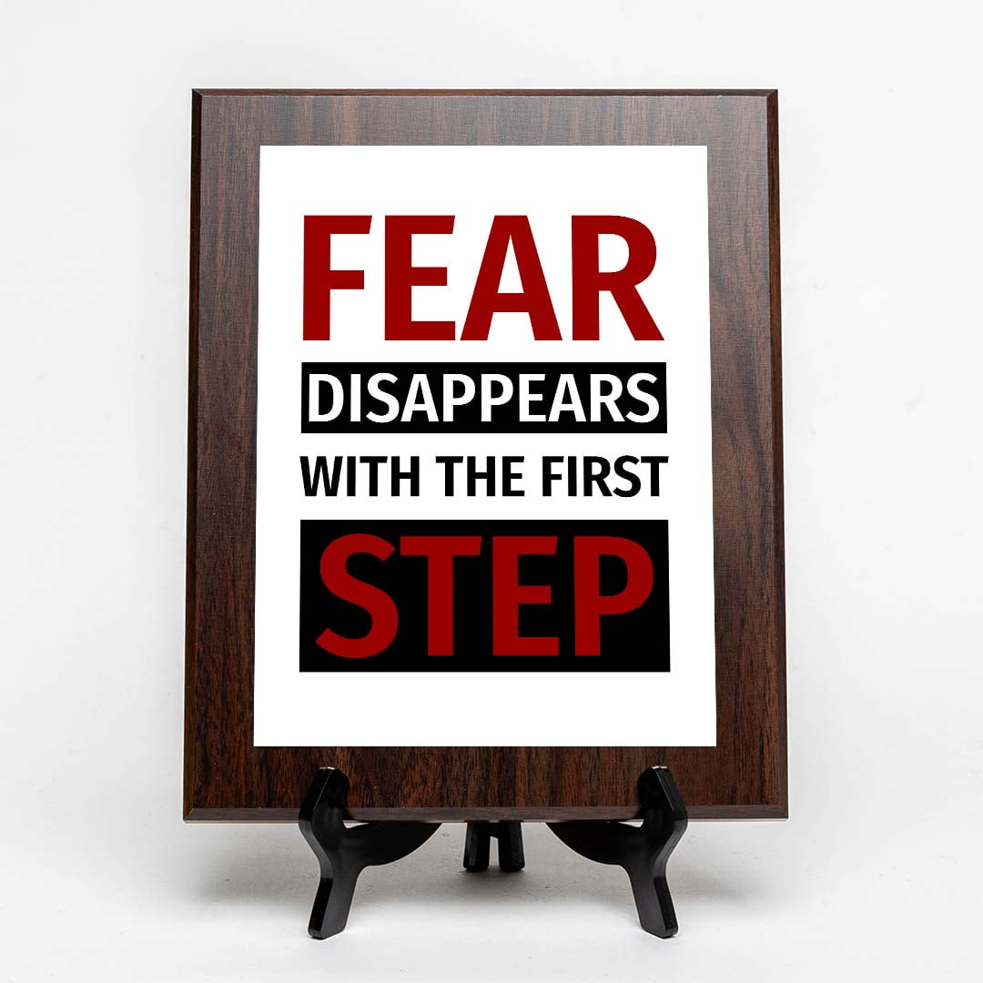 Fear Disappears With The First Step, Wooden Frame 8x10 Decorative Wall ...
