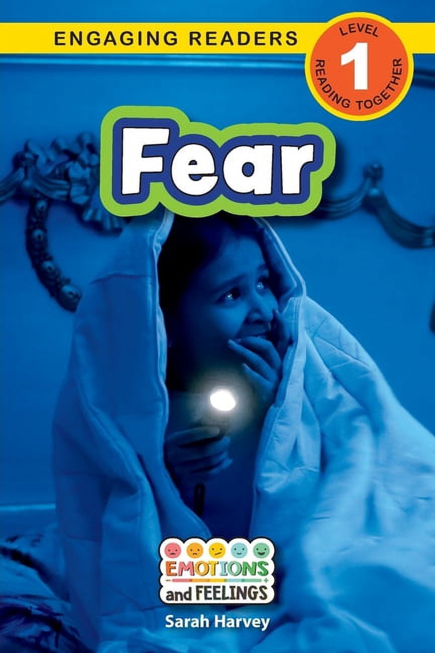 Emotions and Feelings Fear: Emotions and Feelings (Engaging Readers ...