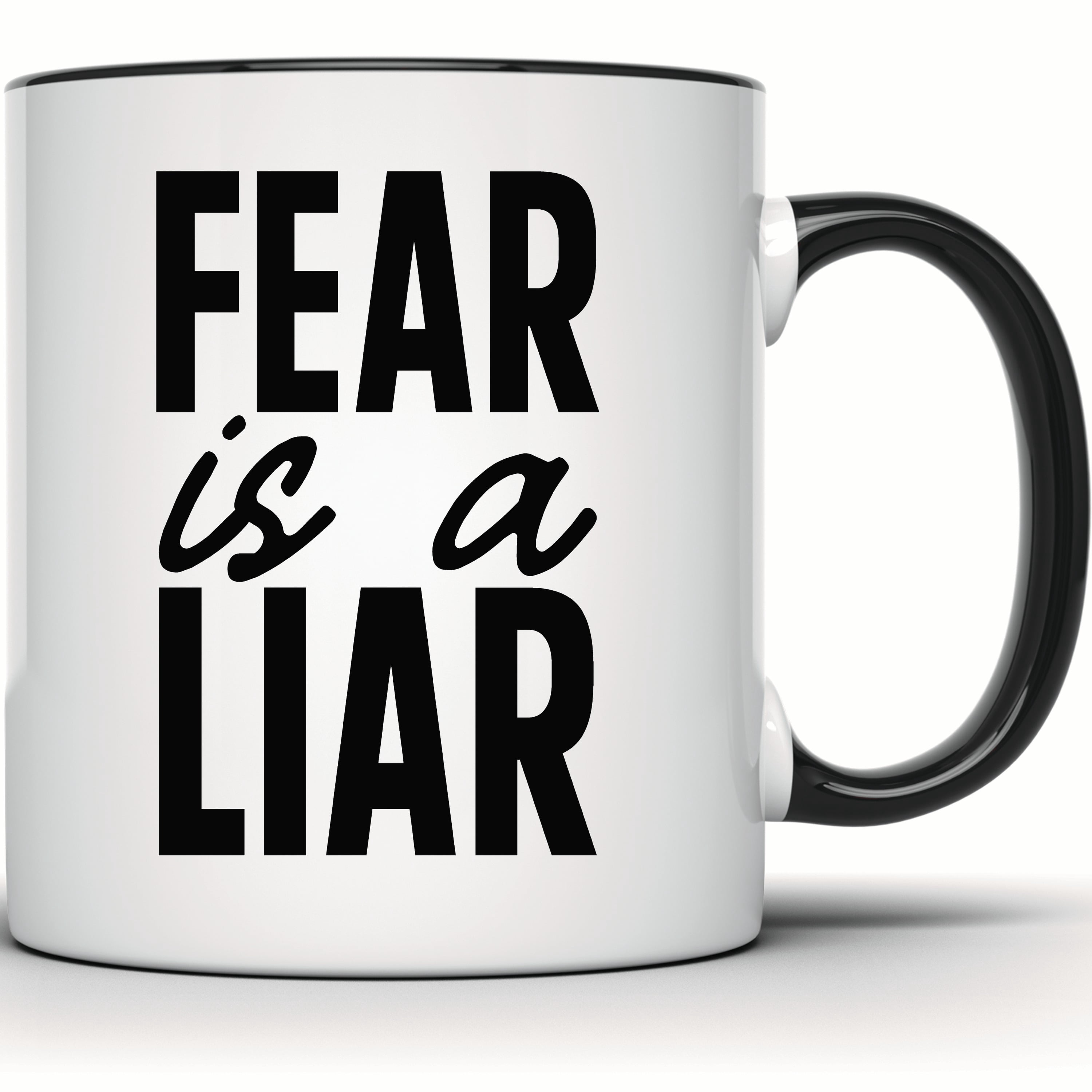Fear is a Liar Mug - Inspirational Quote, Christian Encouragement ...