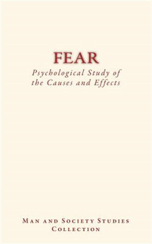 Pre-Owned Fear: Psychological Study of the Causes and Effects - Walmart.com