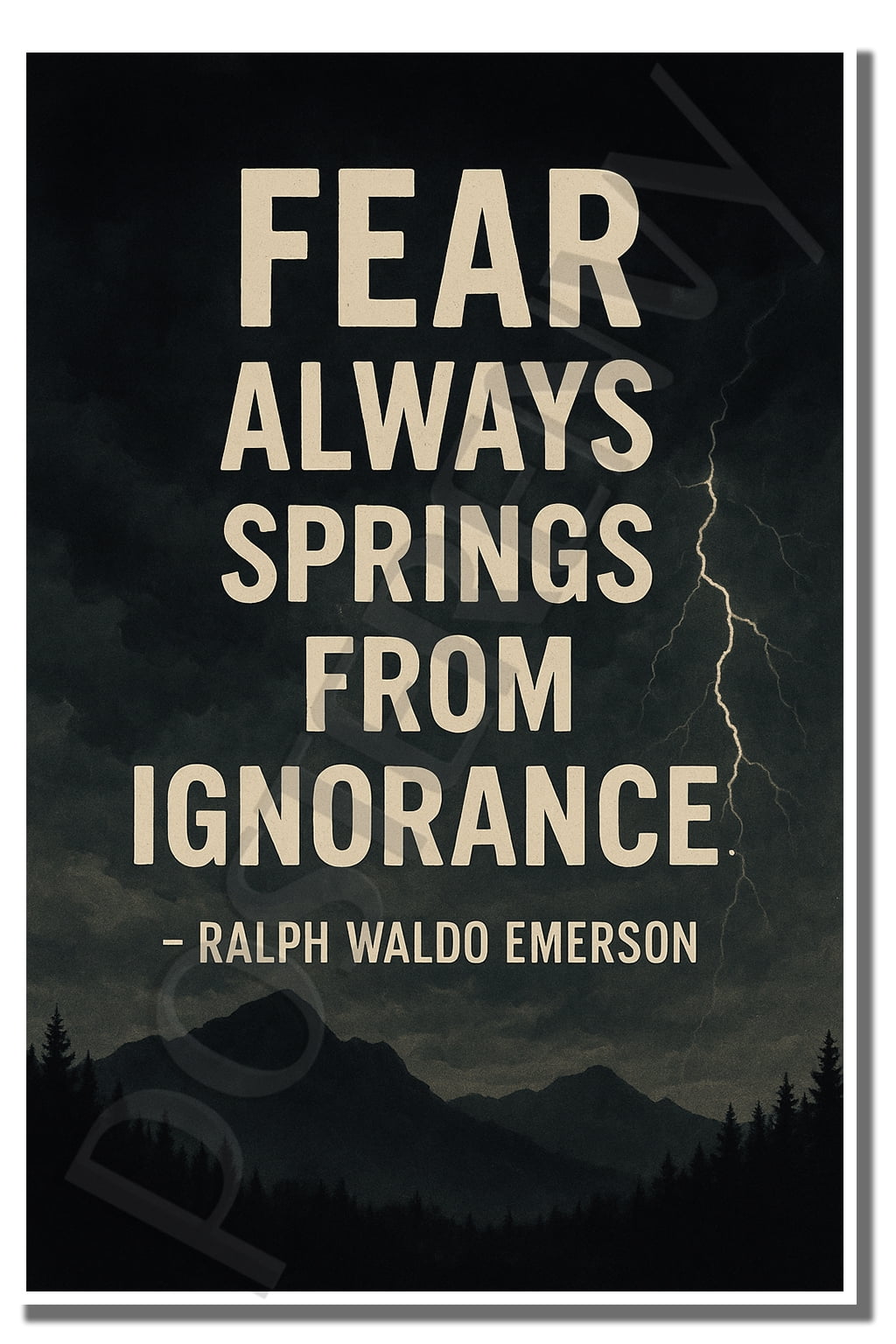 Fear always springs from ignorance - Ralph Waldo Emerson - Inspirational Poster - 18 inch x 12 ...