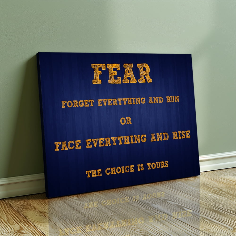 Fear or Face It All, Motivational Words Poster Canvas Print Wall Art ...