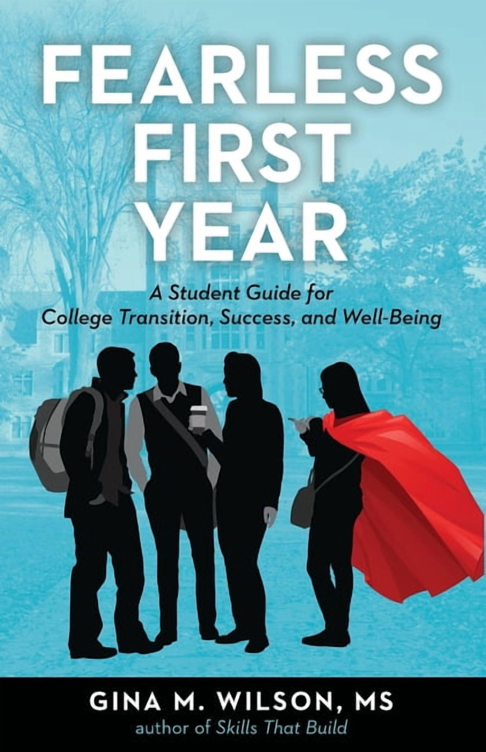 Fearless First Year: A Student Guide for College Transition, Success ...