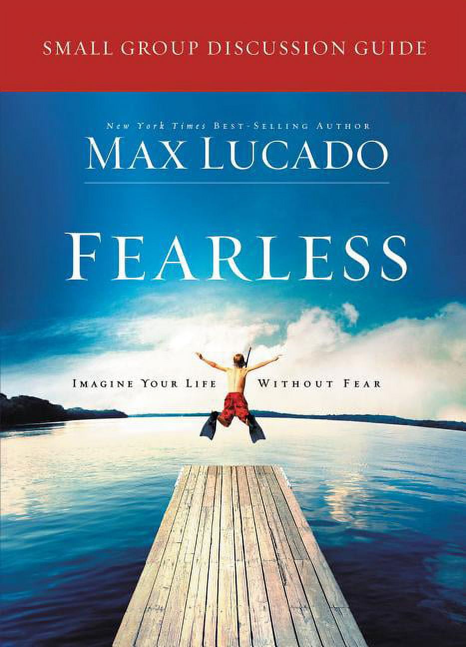 Fearless Small Group Bible Study Discussion Guide: Imagine Your Life ...