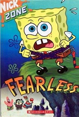 Pre-Owned Fearless - SpongeBob SquarePants (Nick Zone) (Hardcover) 0439562708 9780439562706 ...