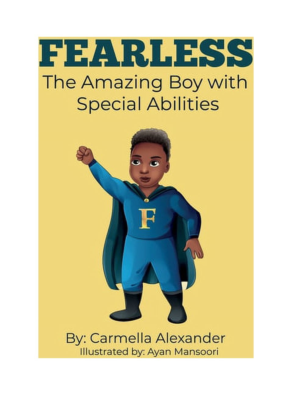Fearless the Amazing Boy with Special Abilities (Hardcover) - Walmart.com
